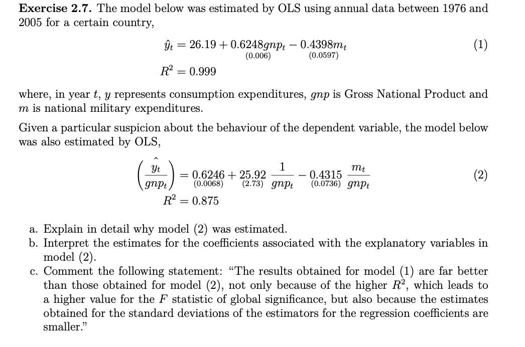 Solved Exercise 2.7. ﻿The model below was estimated by OLS | Chegg.com