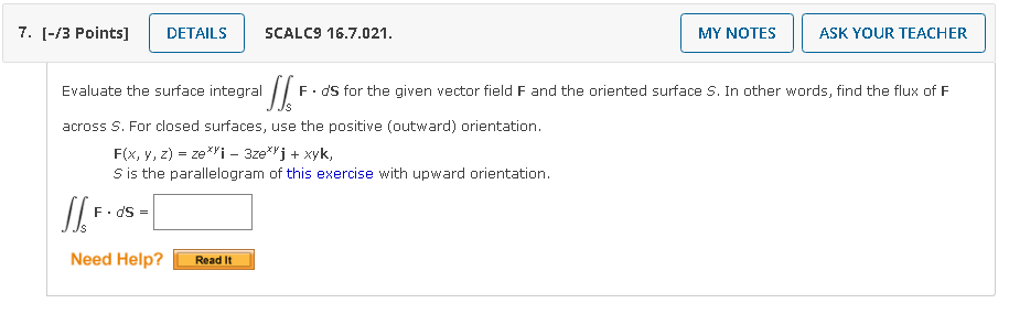 Solved Evaluate the surface integral ∬SF⋅dS for the given | Chegg.com