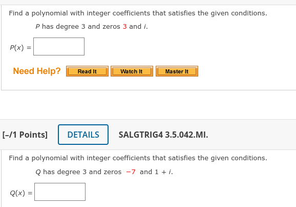 Solved Find a polynomial with integer coefficients that | Chegg.com