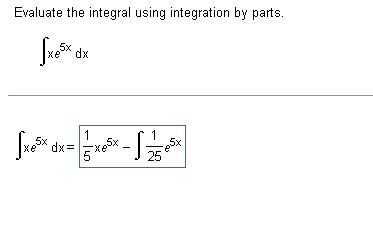 Solved Evaluate the integral using integration by parts. | Chegg.com
