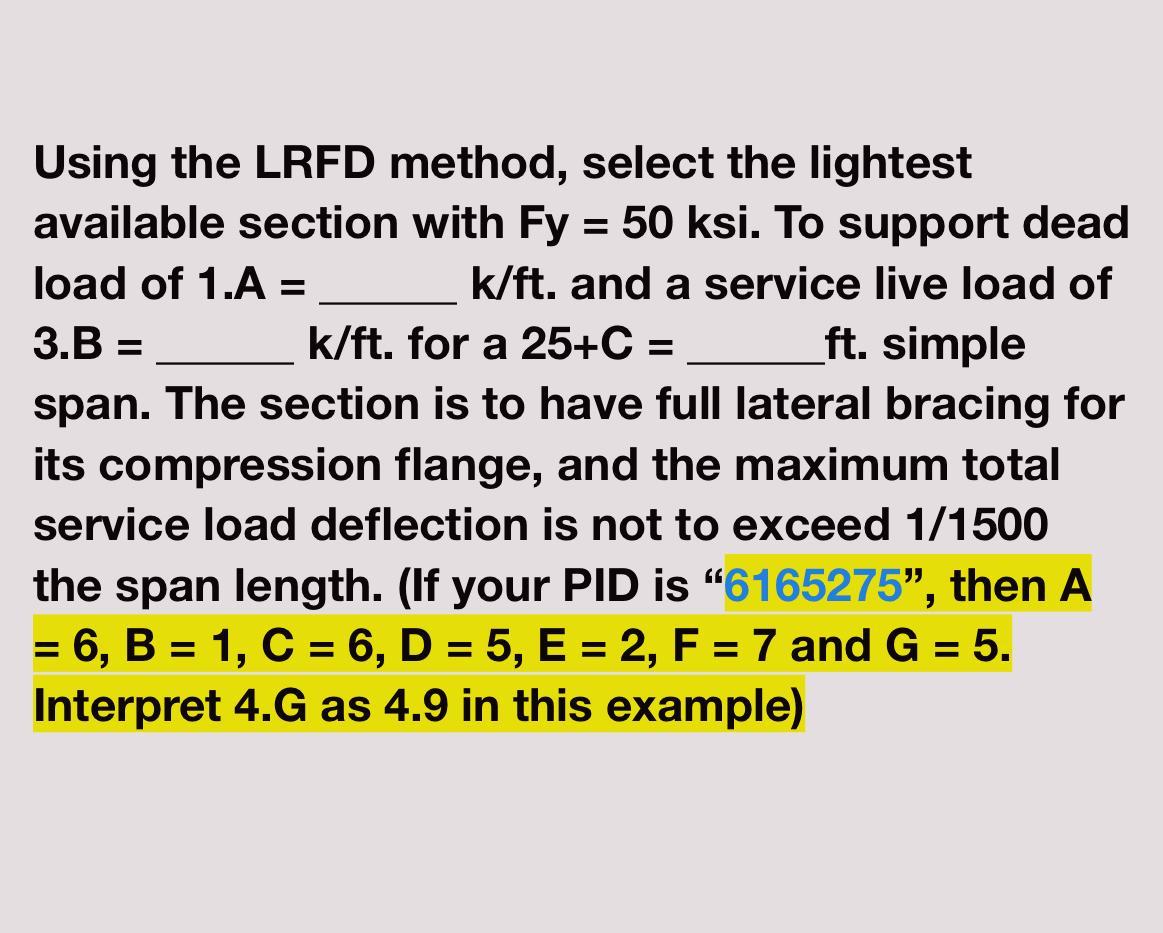 Solved Using the LRFD method, select the lightest available | Chegg.com