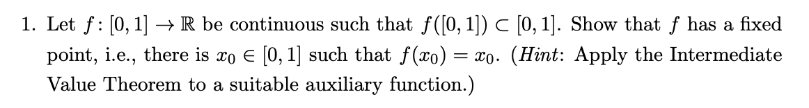 Solved 1 Let F [0 1] → R Be Continuous Such That F [0