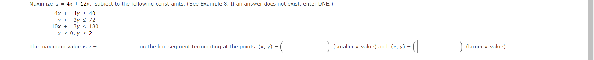 Solved Maximize z=4x+12y, subject to the following | Chegg.com