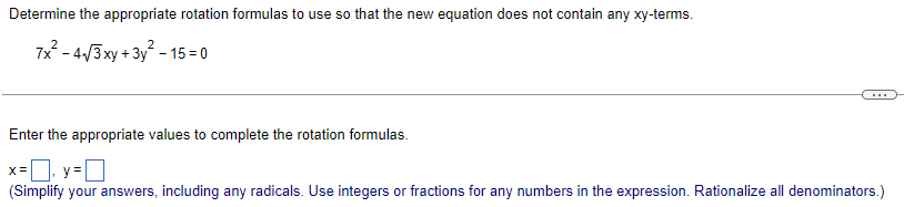 Solved Determine The Appropriate Rotation Formulas To Use So