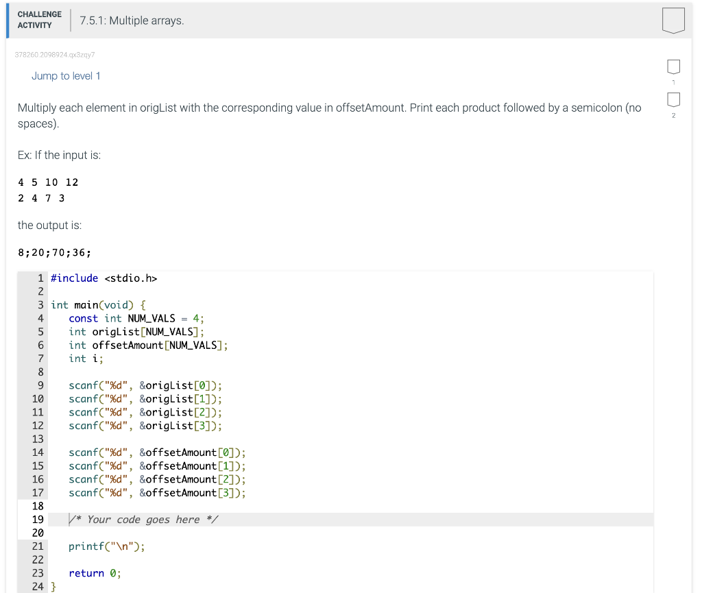 Solved IN C PROGRAMMING PLS Multiply each element in | Chegg.com