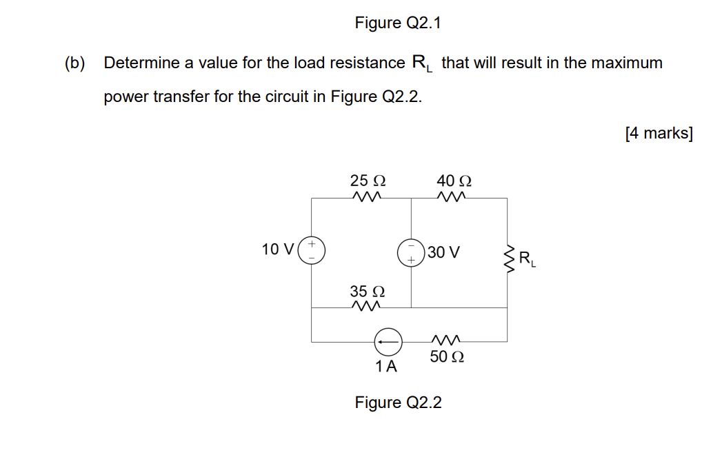 Solved Figure Q2. 1(b) ﻿Determine a value for the load | Chegg.com