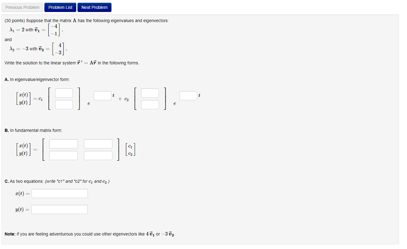 Solved (30 points) Suppose that the matrix A has the | Chegg.com