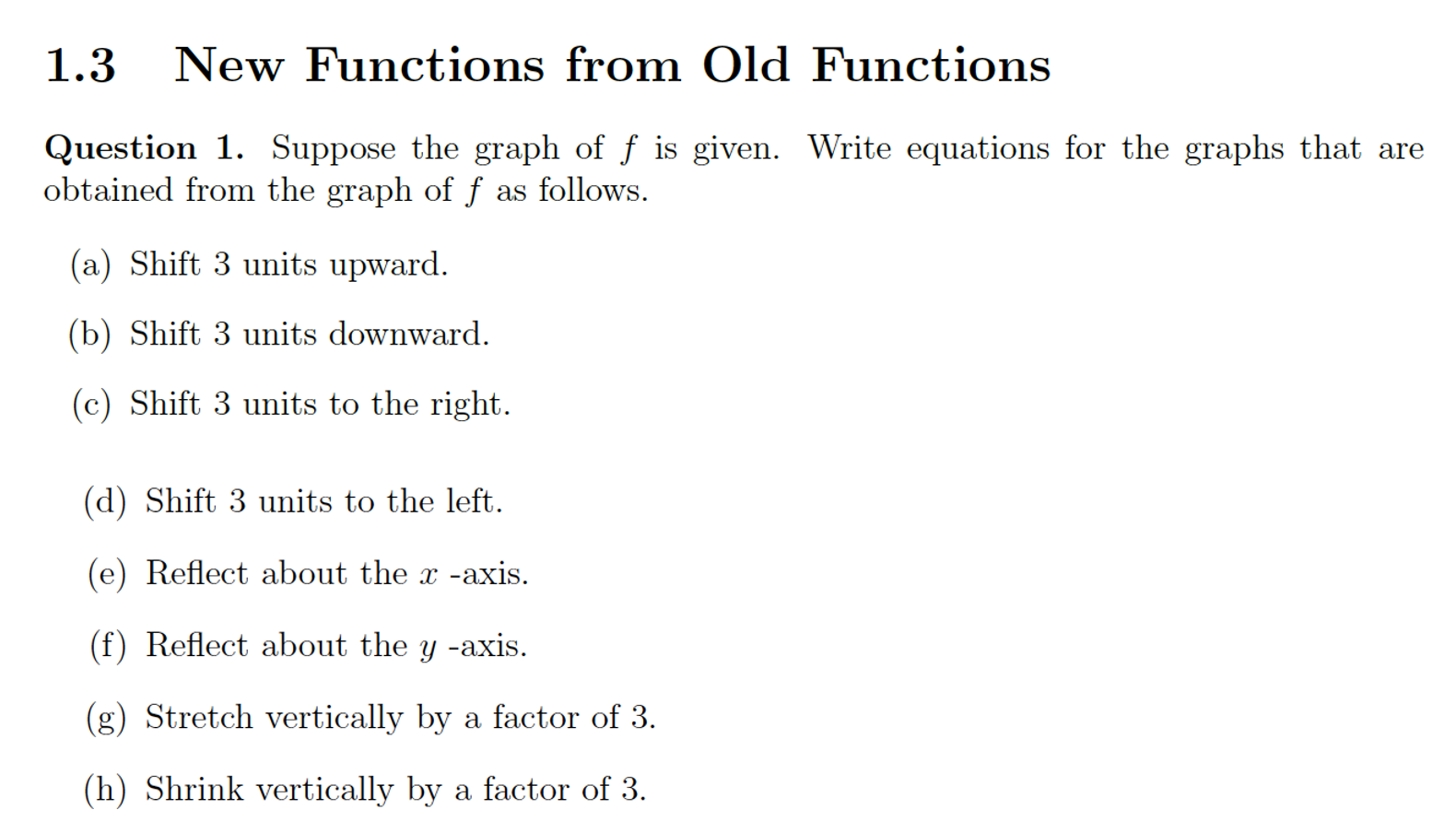 Solved 1.3 New Functions from Old Functions Question 1. | Chegg.com