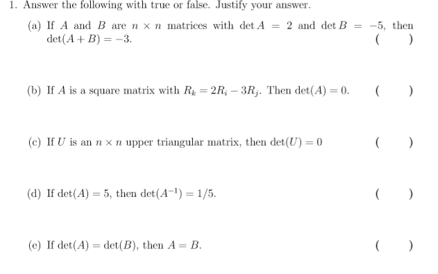 Solved 1. Answer the following with true or false. Justify | Chegg.com