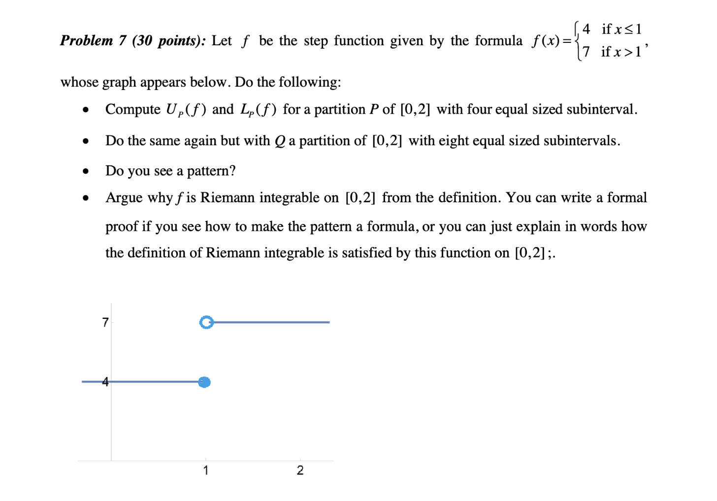 Problem 7 (30 points): Let f be the step function | Chegg.com