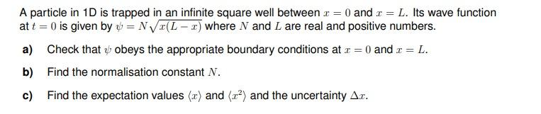 Solved A particle in 1D is trapped in an infinite square | Chegg.com