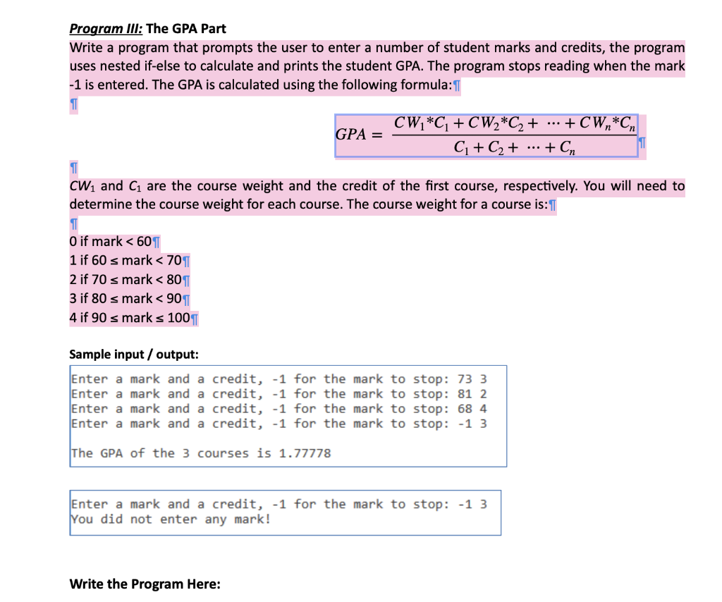 Solved Program III: The GPA Part Write a program that | Chegg.com