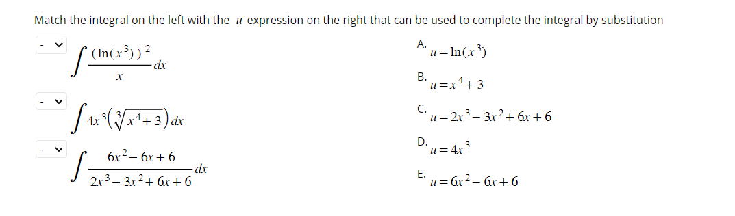 Solved Match the integral on the left with the u expression | Chegg.com