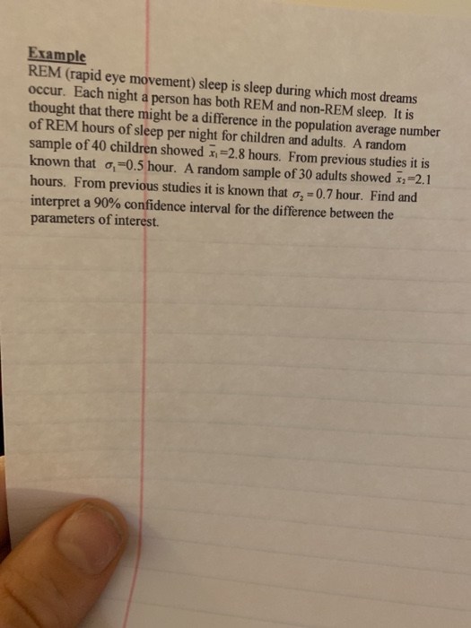 Solved Example REM (rapid eye movement) sleep is sleep | Chegg.com