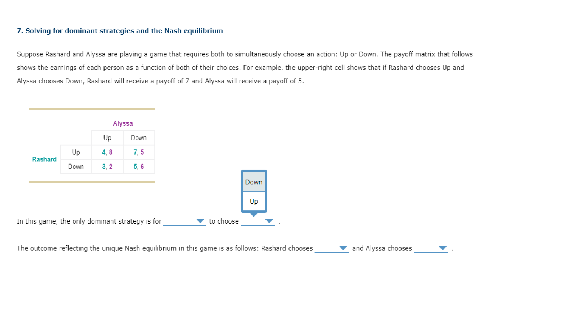 Solved 7 Solving For Dominant Strategies And The Nash 