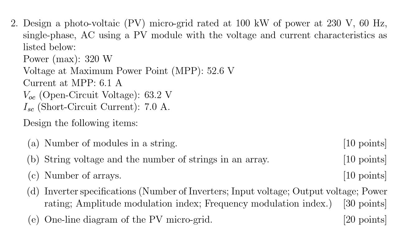 Solved 2. Design a photo-voltaic (PV) micro-grid rated at | Chegg.com