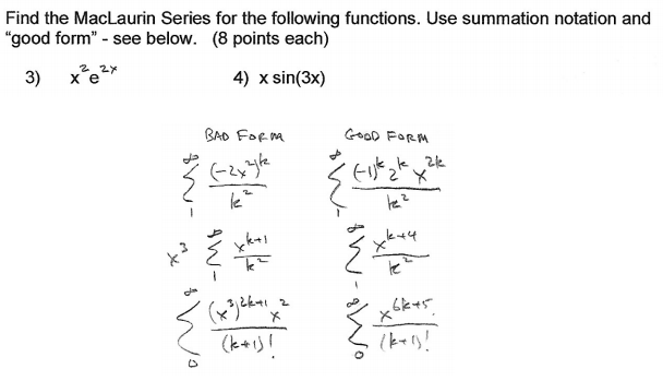 Solved Find the MacLaurin Series for the following | Chegg.com