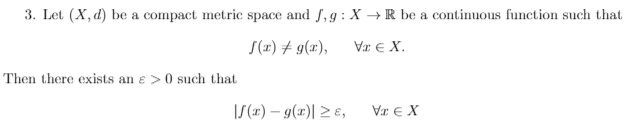 Solved 3. Let (X, d) be a compact metric space and S, 9:X +R | Chegg.com