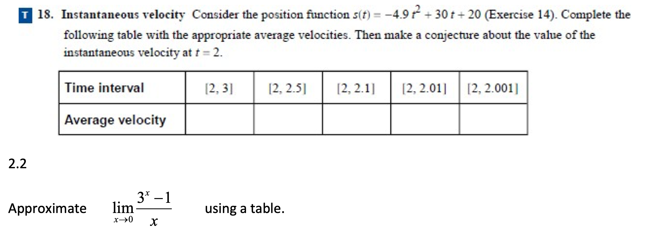 Solved T 18. Instantaneous velocity Consider the position | Chegg.com