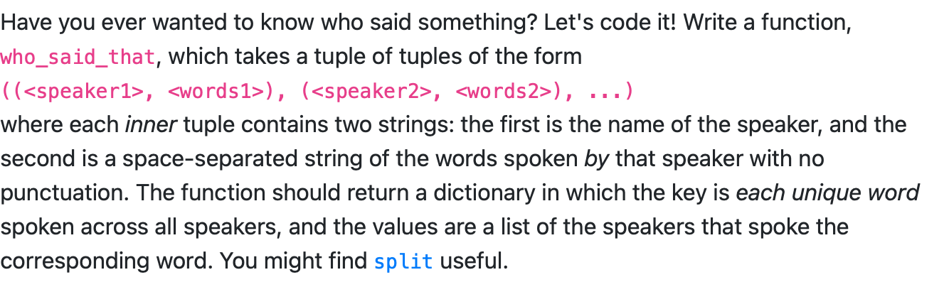 Solved Have you ever wanted to know who said something? | Chegg.com