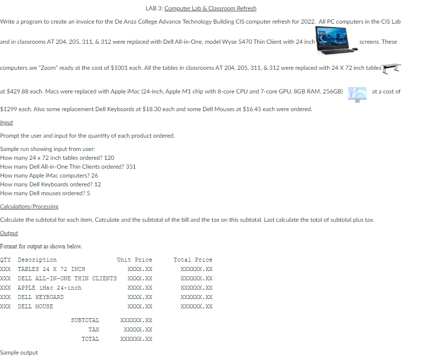 Solved Write a program to create an invoice for the De Anza | Chegg.com