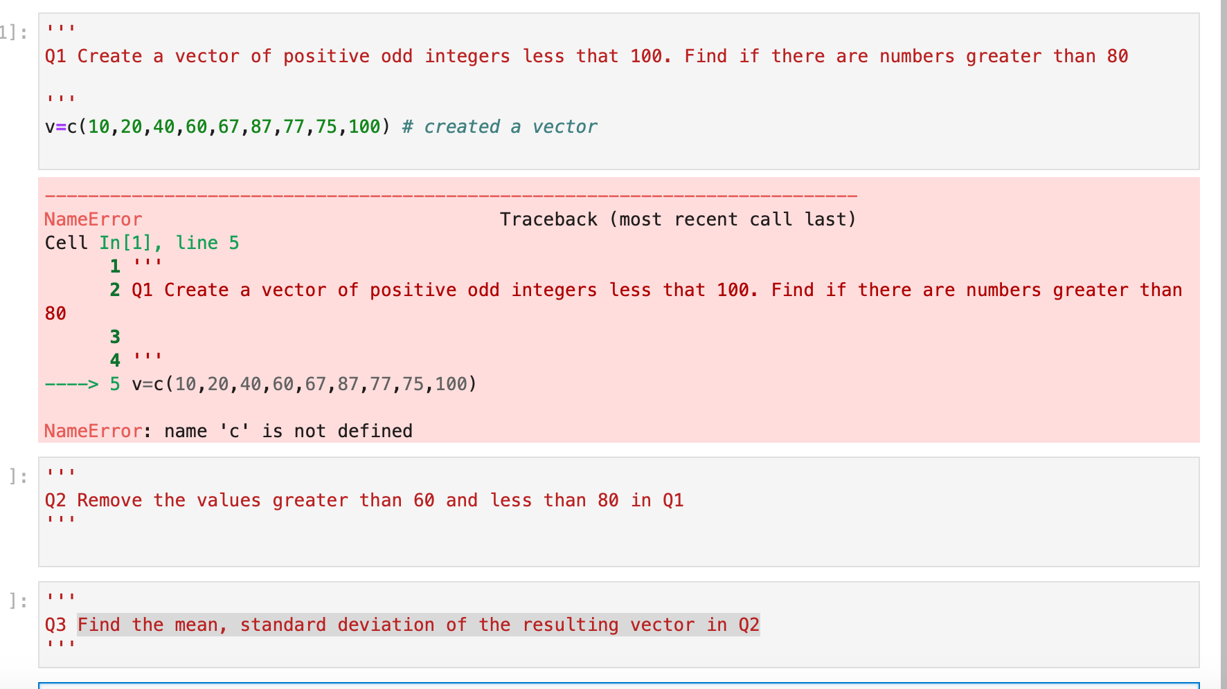 Solved Q1 Create a vector of positive odd integers less that | Chegg.com