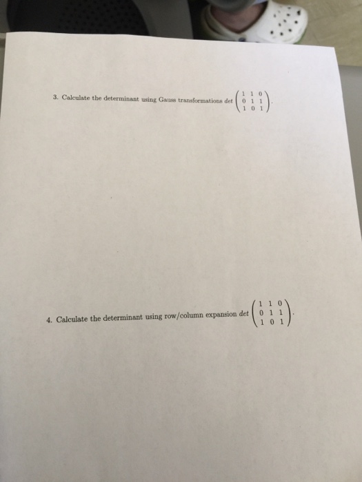 Solved 3. Calculate the determinant using Gauss | Chegg.com