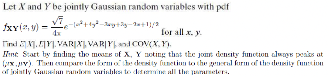 Solved Let X and Y be jointly Gaussian random variables with | Chegg.com