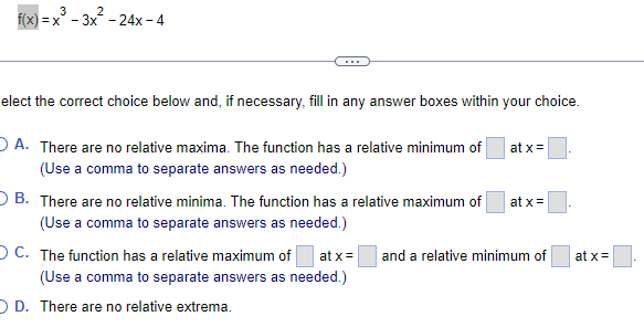 Solved f(x)=x3−3x2−24x−4 lect the correct choice below and, | Chegg.com
