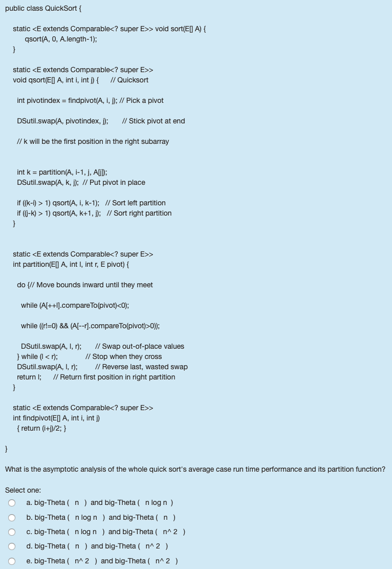 Solved public class QuickSort { static > void sort(El A) { | Chegg.com