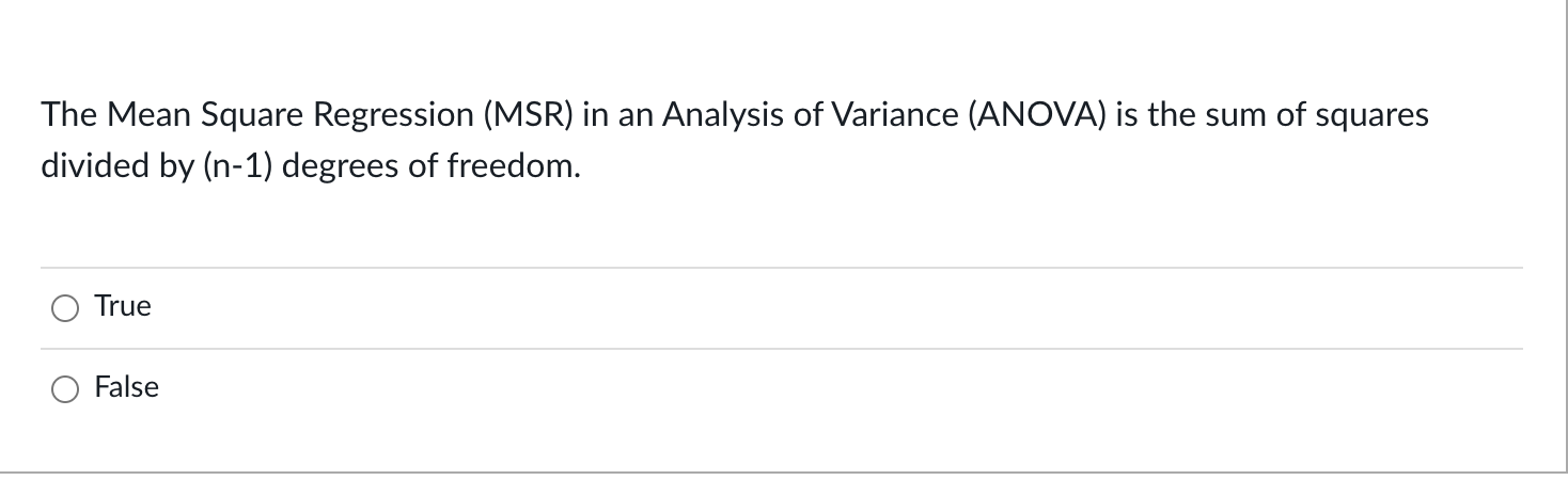 Solved The Mean Square Regression (MSR) in an Analysis of | Chegg.com