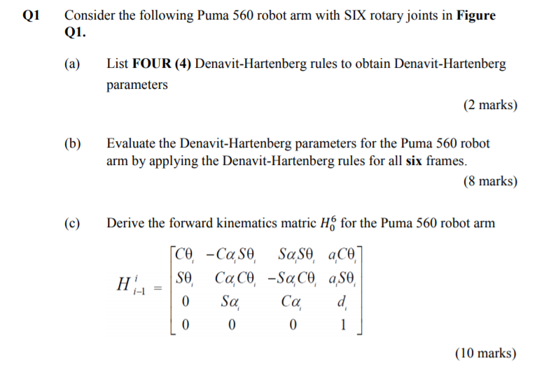Solved Q1 Consider the following Puma 560 robot arm with SIX | Chegg.com