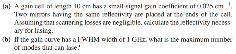 Solved (a) A gain cell of length 10 cm has a small-signal | Chegg.com