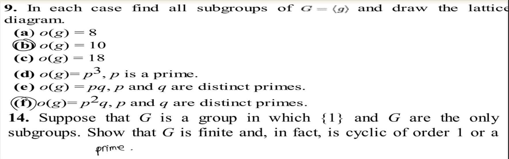 Solved 9. In each case find all subgroups of G= g and draw | Chegg.com