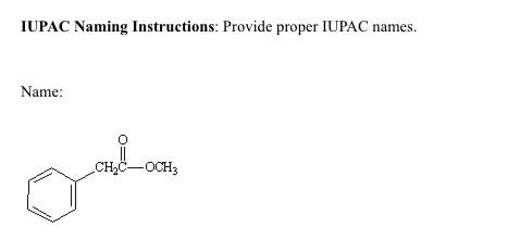 Solved IUPAC Naming Instructions: Provide proper IUPAC | Chegg.com
