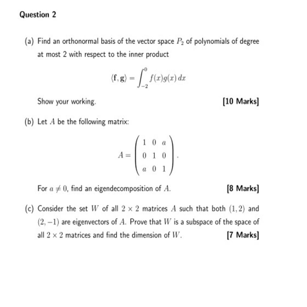 Solved (a) Find an orthonormal basis of the vector space P2 | Chegg.com