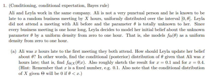 Solved 1. (Conditioning, conditional expectation, Bayes | Chegg.com