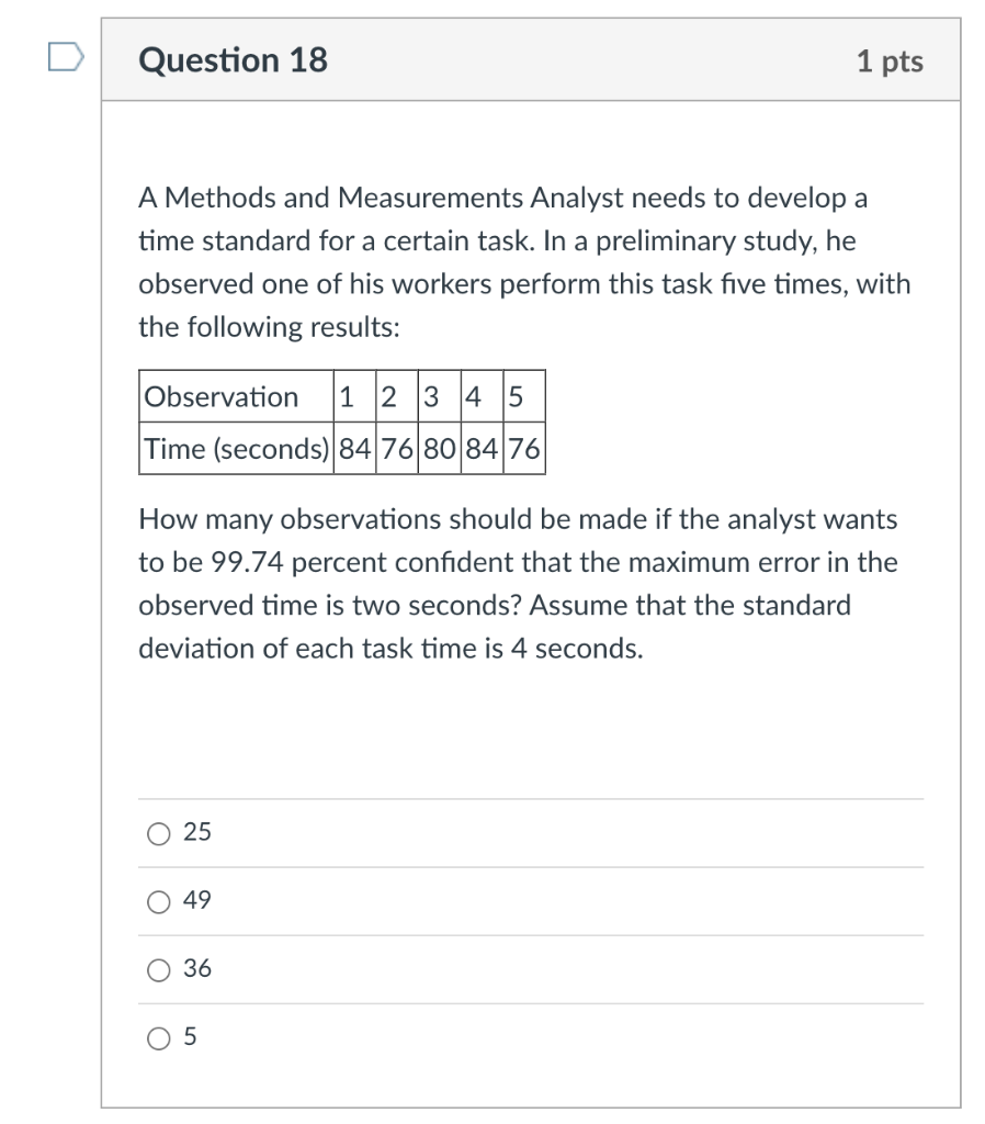 Solved A Methods and Measurements Analyst needs to develop a | Chegg.com