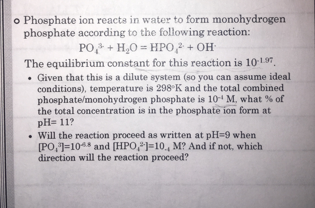 Phosphate ion reacts in water to form monohydrogen | Chegg.com