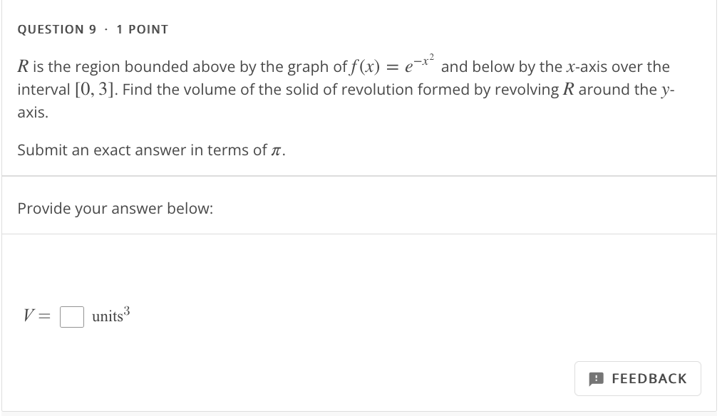 Solved QUESTION 9 * 1 ﻿POINTR is ﻿the region bounded above | Chegg.com