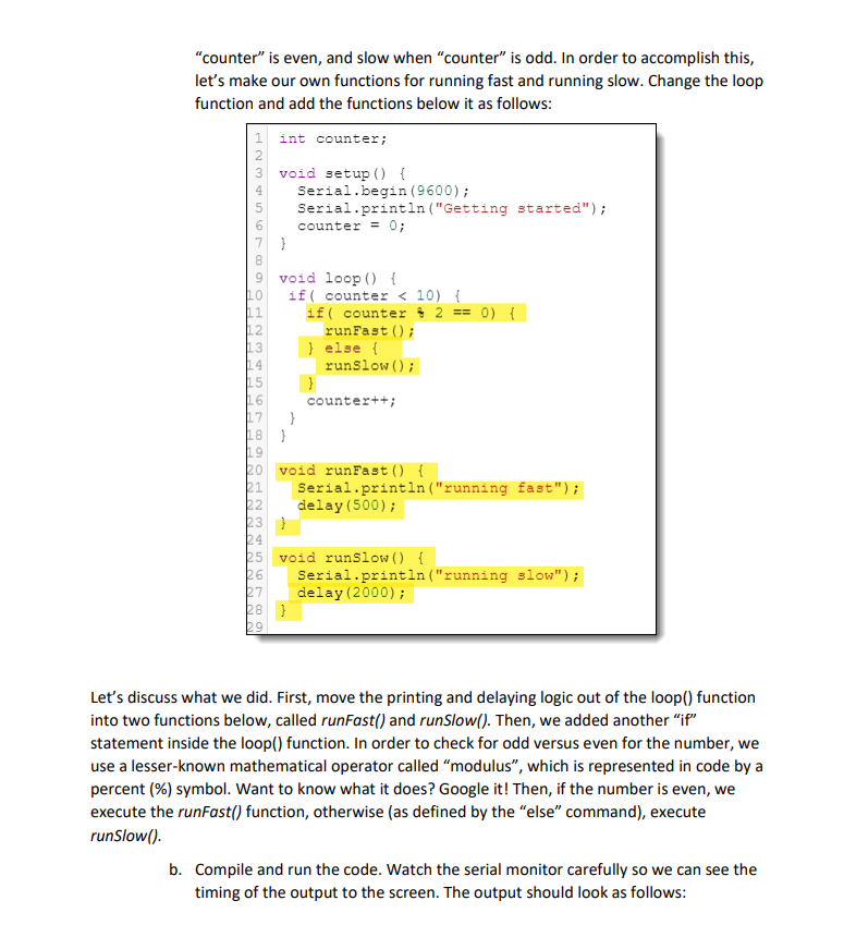Solved Program Execution: The Arduino programs always | Chegg.com