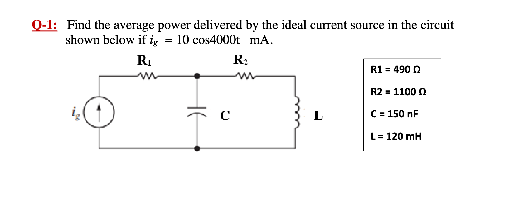 Solved Find the average power delivered by the ideal current | Chegg.com