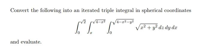 Solved Convert the following into an iterated triple | Chegg.com