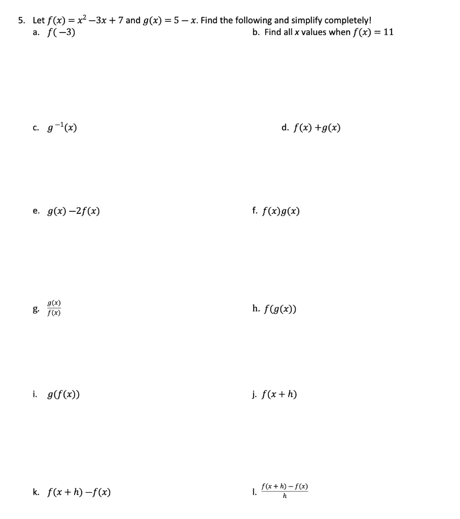 Solved 5 Let F x X2 3x 7 And G x 5 X Find The Chegg