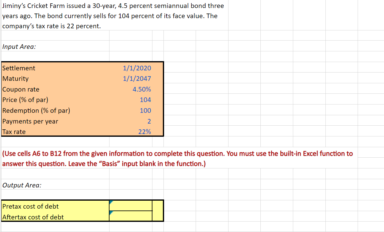 Solved Jiminy's Cricket Farm issued a 30 -year, 4.5 percent | Chegg.com