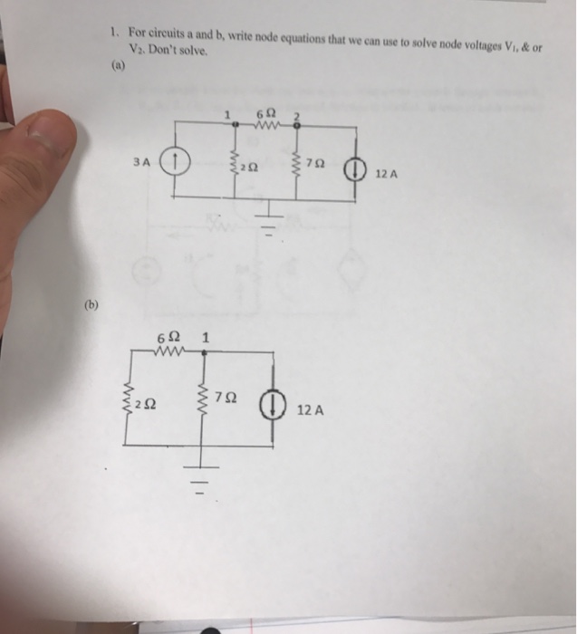 Solved 1 For Circuits A And B Write Node Equations That We