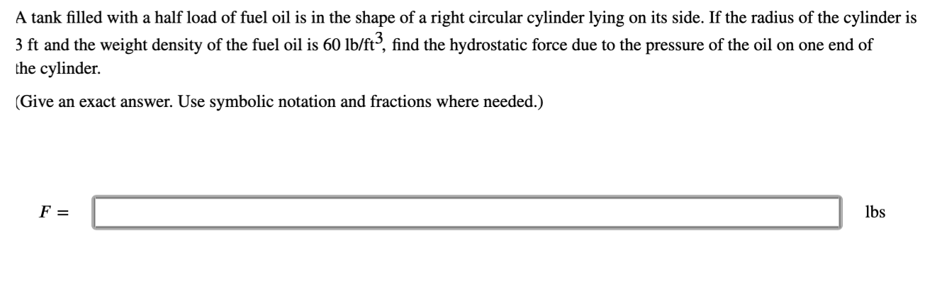Solved A tank filled with a half load of fuel oil is in the | Chegg.com