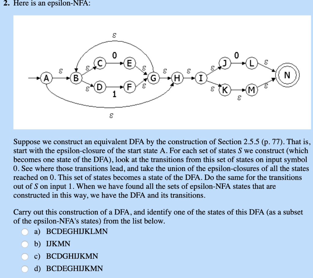Solved 2. Here is an epsilon-NFA: Suppose we construct an | Chegg.com