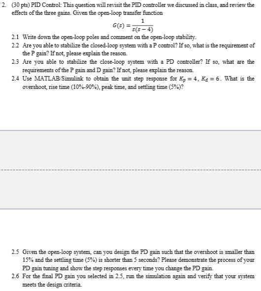 Solved 2. (30 pts) PID Control: This question will revisit | Chegg.com