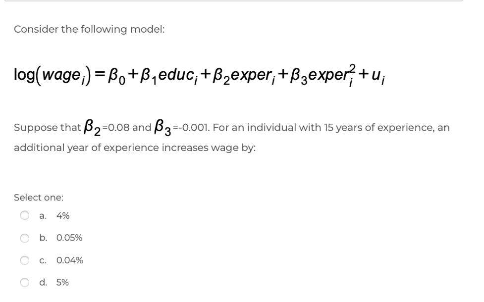 Solved Consider the following model: log(wage;) | Chegg.com